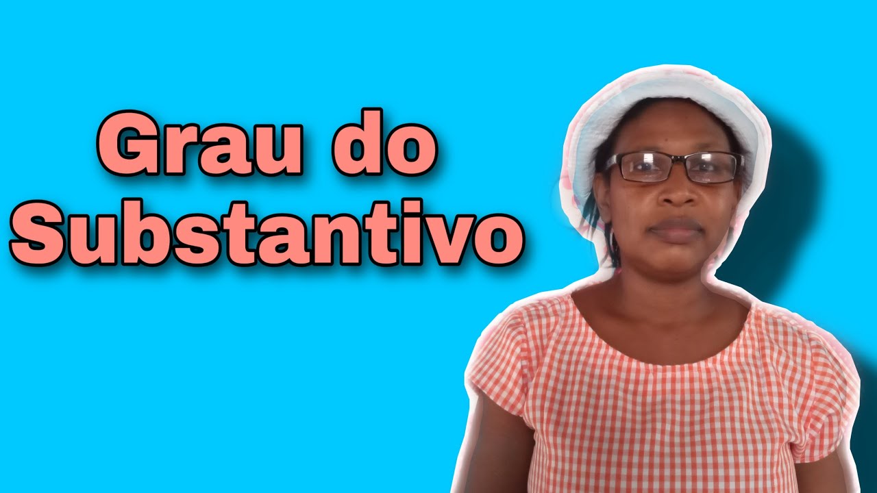 Grau Do Substantivo 3 Ano - RETOEDU