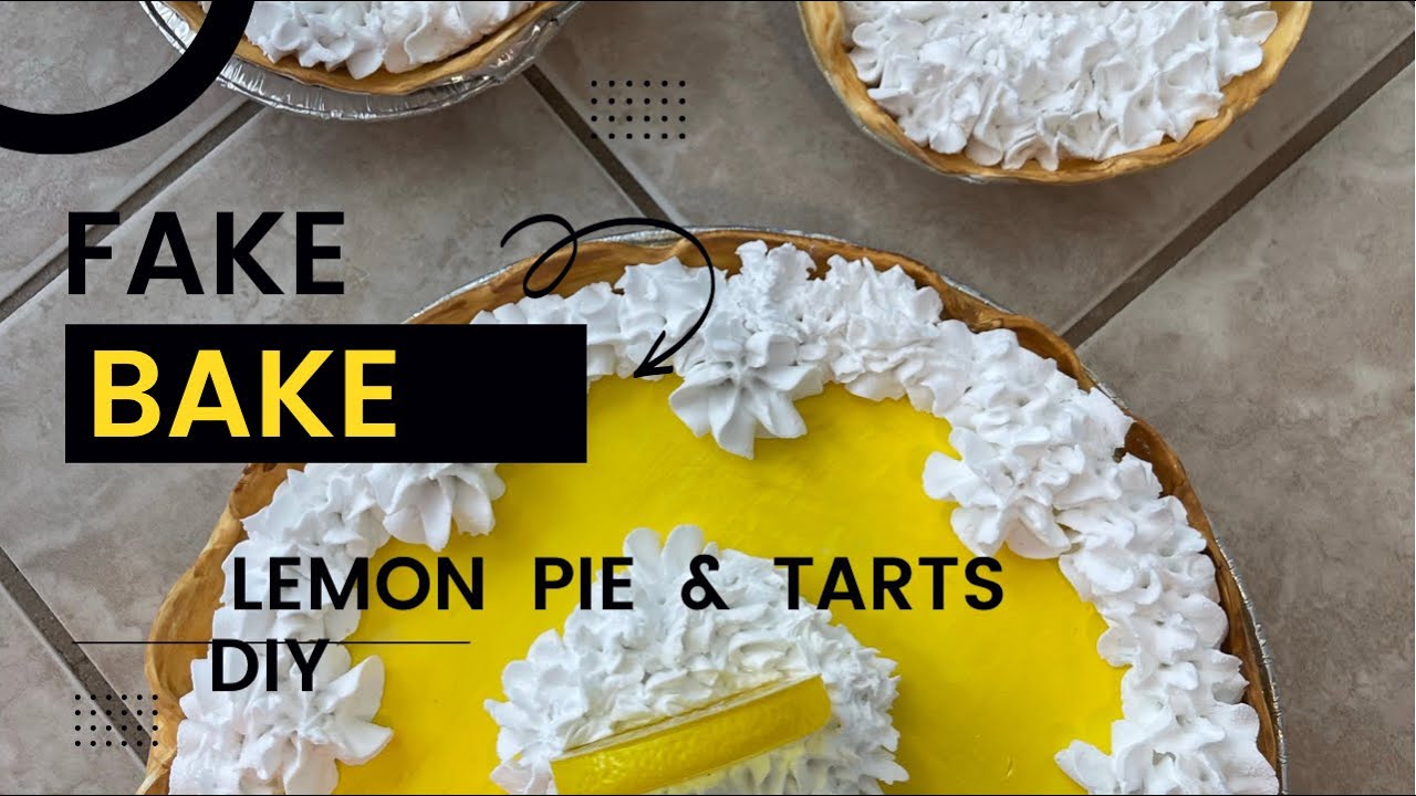 FAKE BAKE /LEMON PIE & TARTS🍋 - YouTube