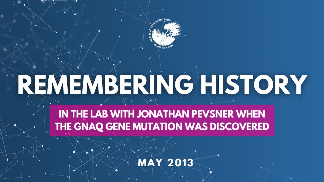 In the Lab with Jonathan Pevsner when The GNAQ Gene mutation was ...