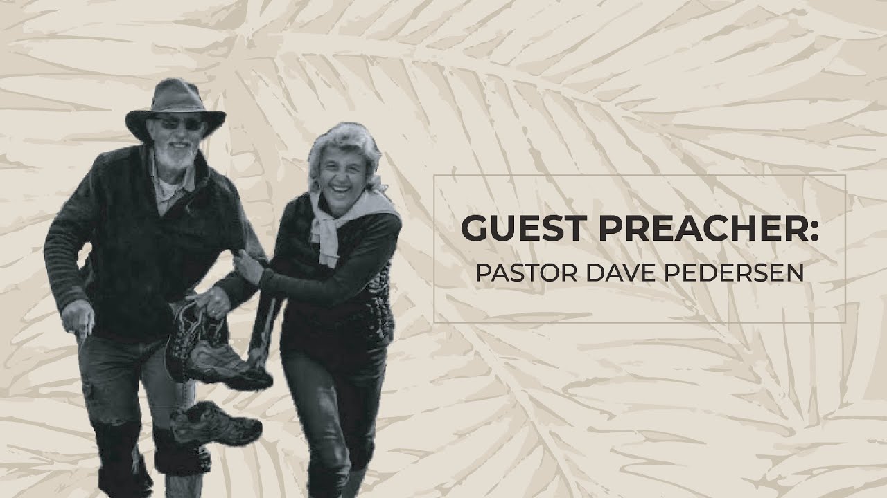 Guest Preacher | Ps Dave Pedersen | Morning Service - YouTube