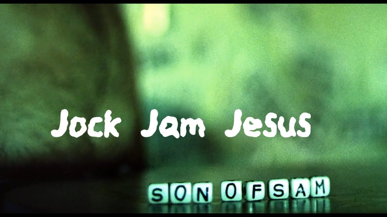 Jock Jam Jesus - Son of Sam [Music Video] - YouTube