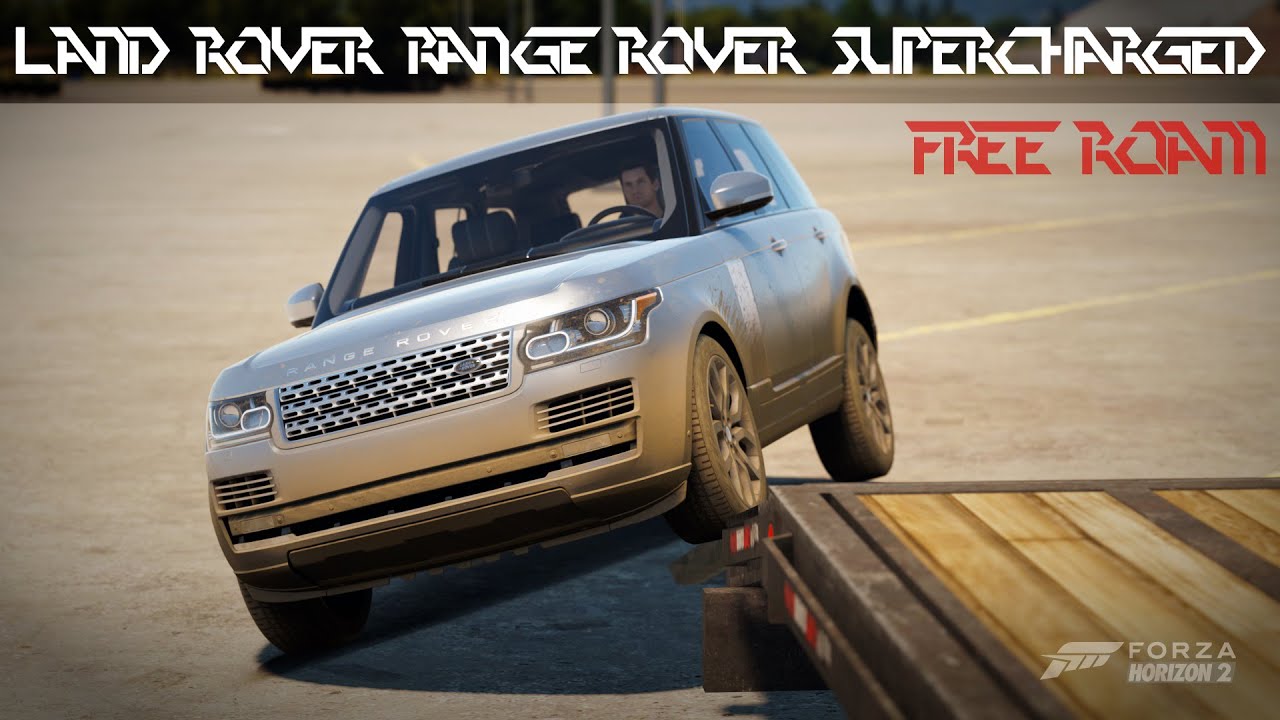 Forza Horizon 2 Land Rover Range Rover Supercharged Gameplay HD 1080p ...