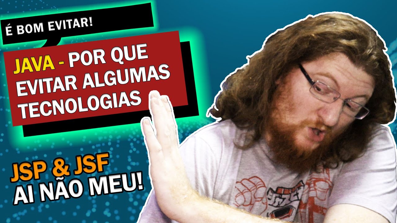 AS TECNOLOGIAS QUE EU DEVO EVITAR EM JAVA - YouTube