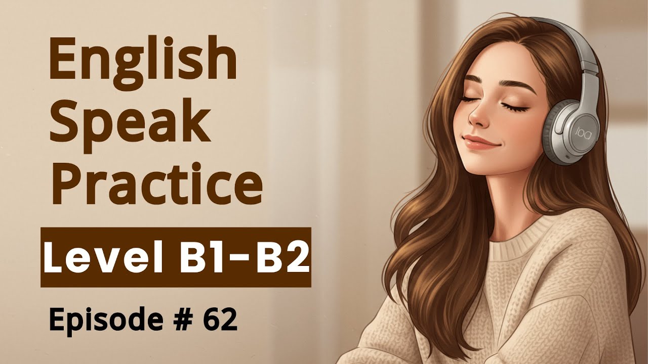 How to Understand Fast English Speakers | Intermediate English Practice ...