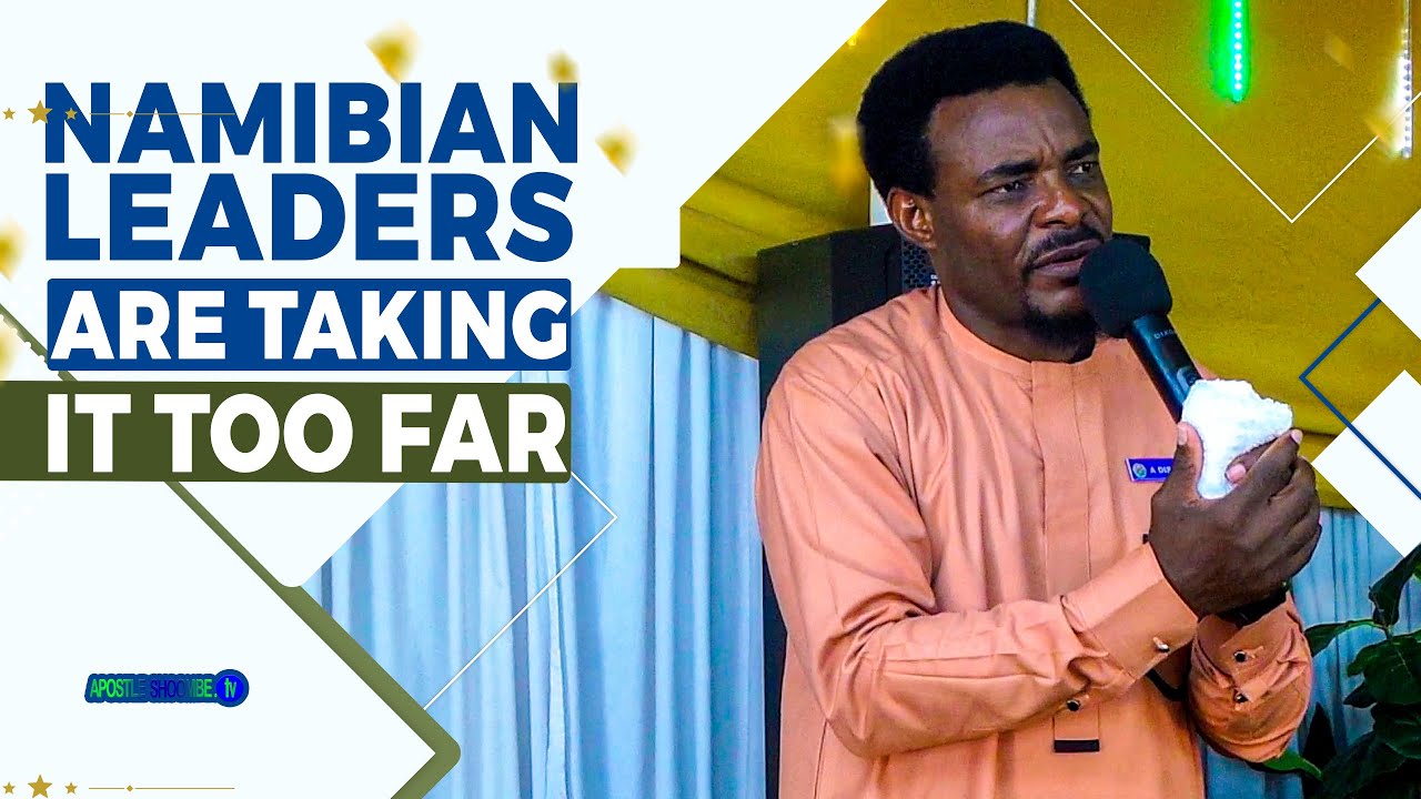 Namibian Leaders Are Taking It Too Far - YouTube