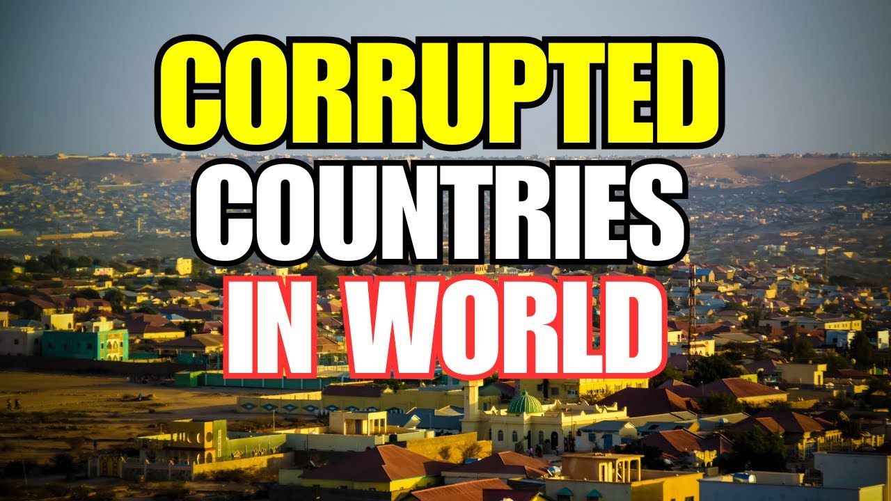 Most Corrupted Countries in 2024 | Corruption Index Analysis - YouTube