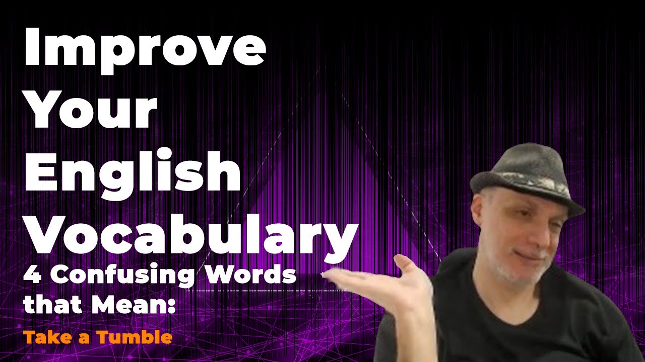 Improve Your English Vocabulary: 4 Confusing Words that mean: Take a ...