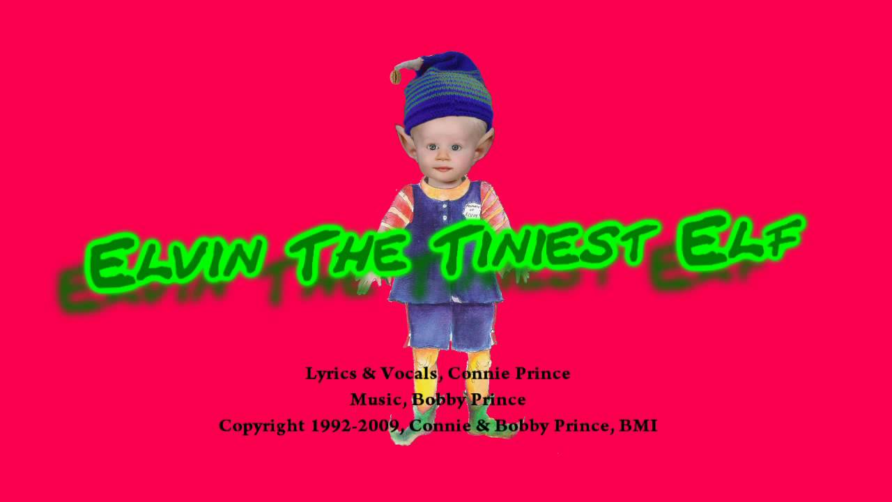 Elvin The Tiniest Elf Song - YouTube