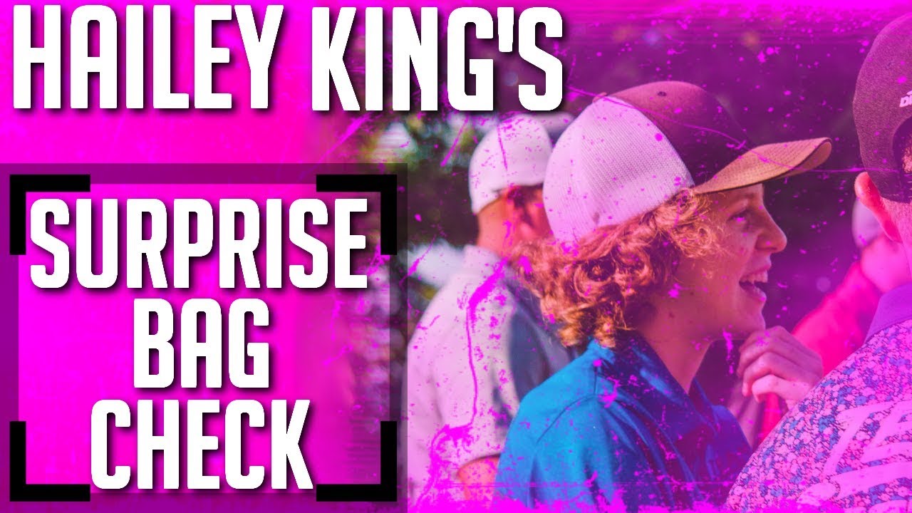 Discraft In The Bag- Hailey King's Surprise Bag Check (2019) - YouTube