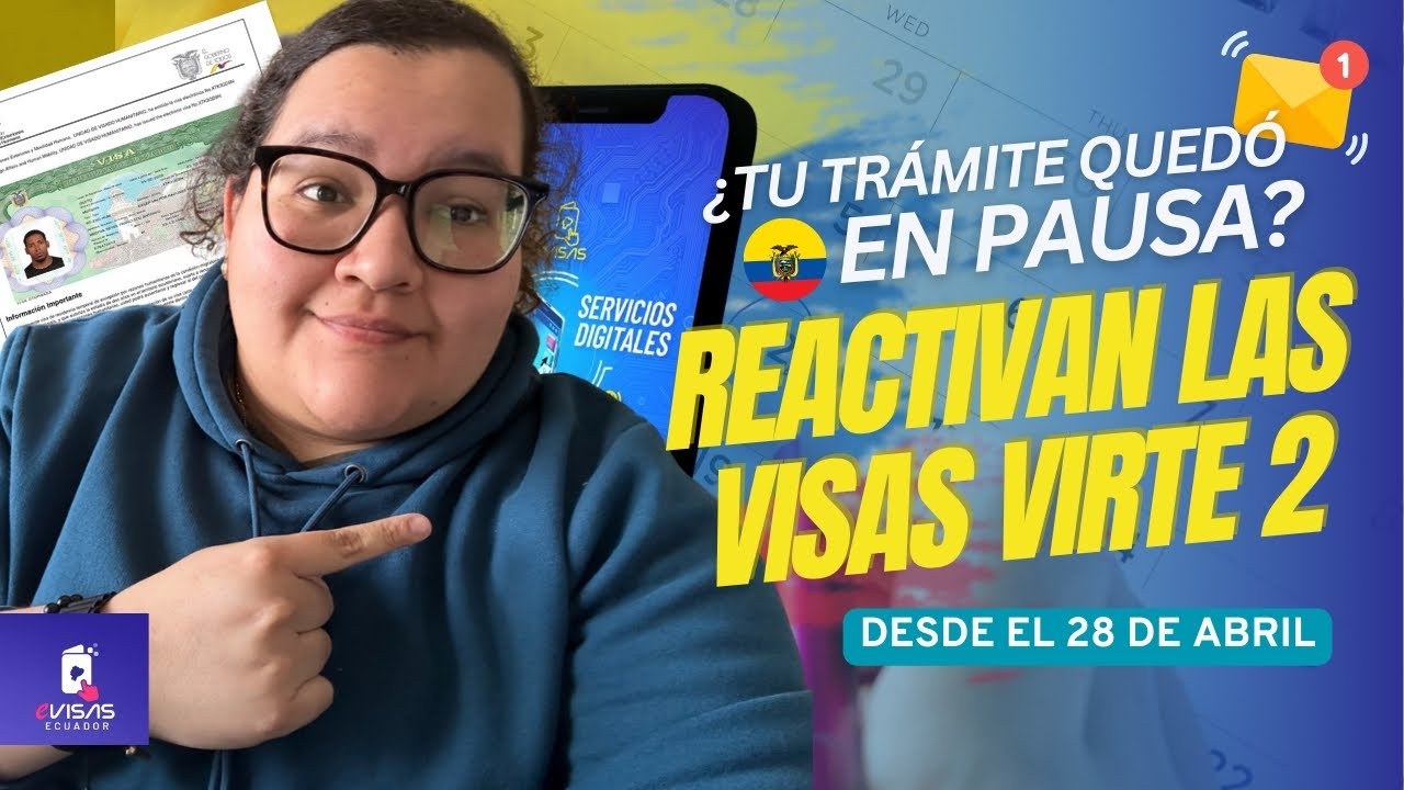 Trámite en mantenimiento de la Visa VIRTE II: ¡por fin hay solución! 🇪🇨 ...