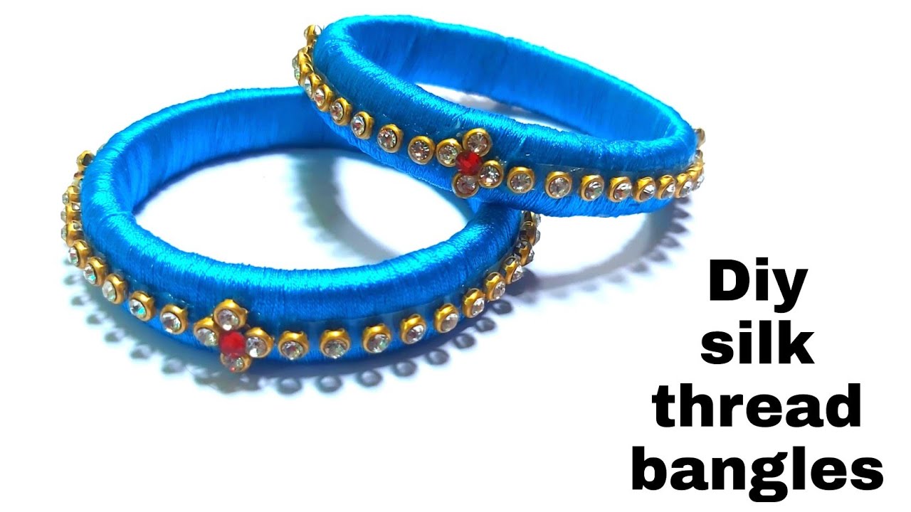 Beautiful Silk Thread Bangles | How to Make Silk Thread Bangles | Reuse ...