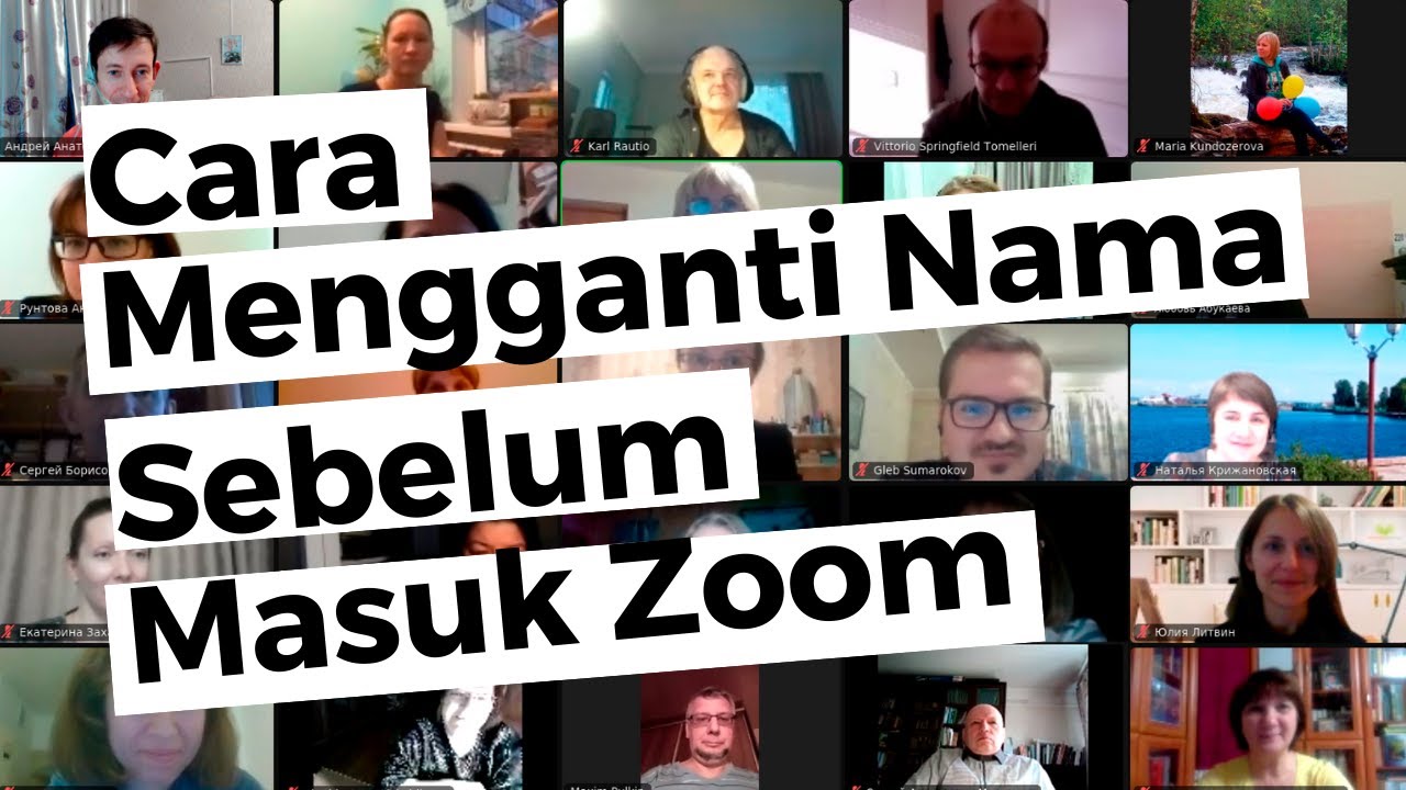 CARA MENGUBAH NAMA SEBELUM MASUK ZOOM MEETING - YouTube