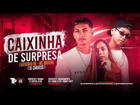 🛑 LIGEIRINHO RD & MC MORENA - CAIXINHA DE SURPRESA