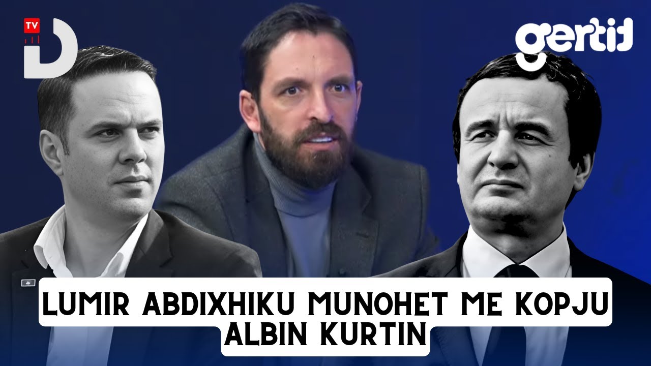 Lumir Abdixhiku munohet me kopju Albin Kurtin | n'PIKË | DTV Media ...