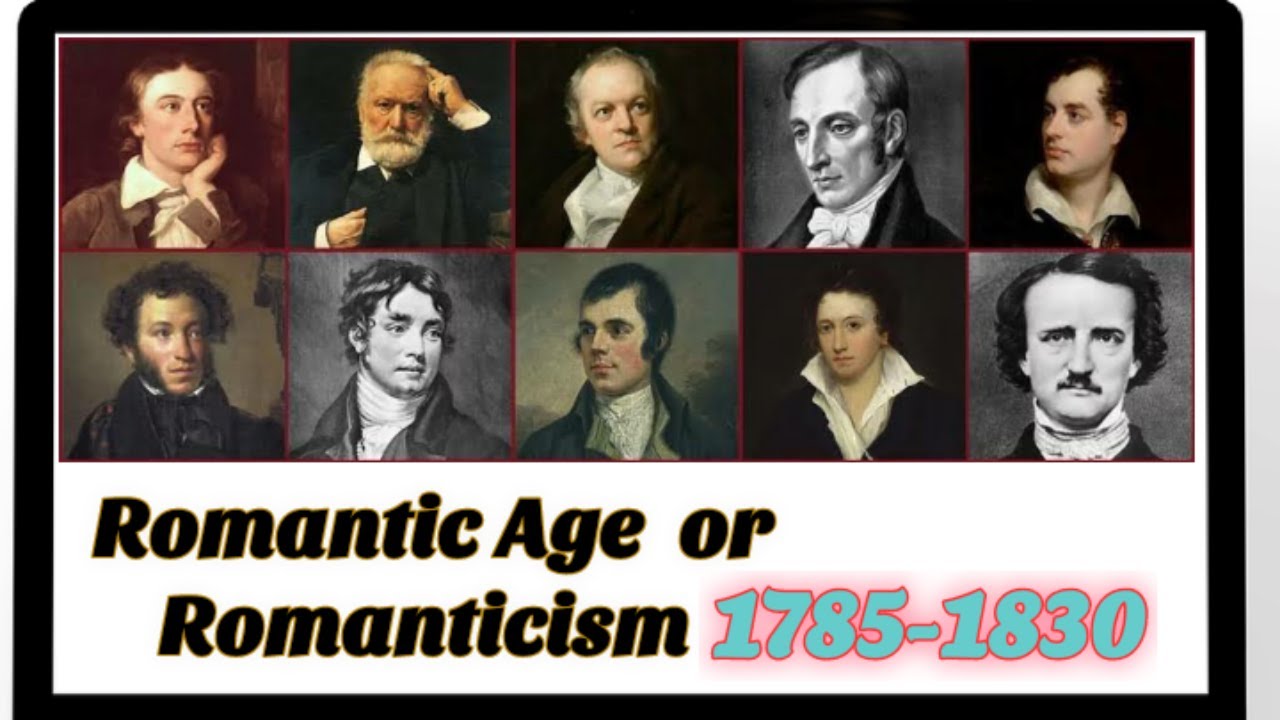 Romantic Age 1737-1830 in English Literature|Romanticism| - YouTube