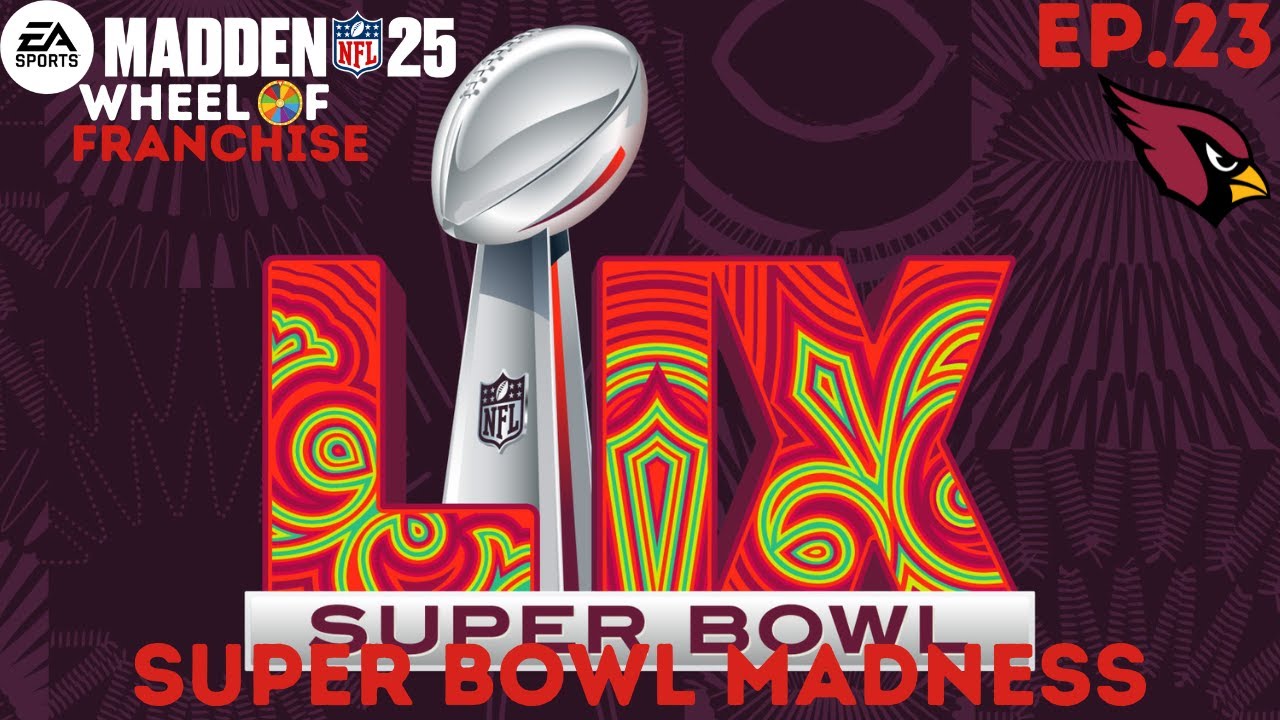Super Bowl Madness - Madden 25: Wheel of Franchise - Ep.23 - YouTube