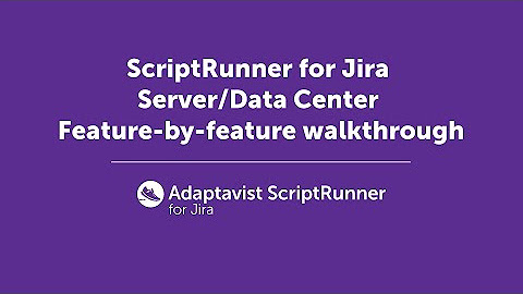 ScriptRunner for Jira Server/Data Center - YouTube