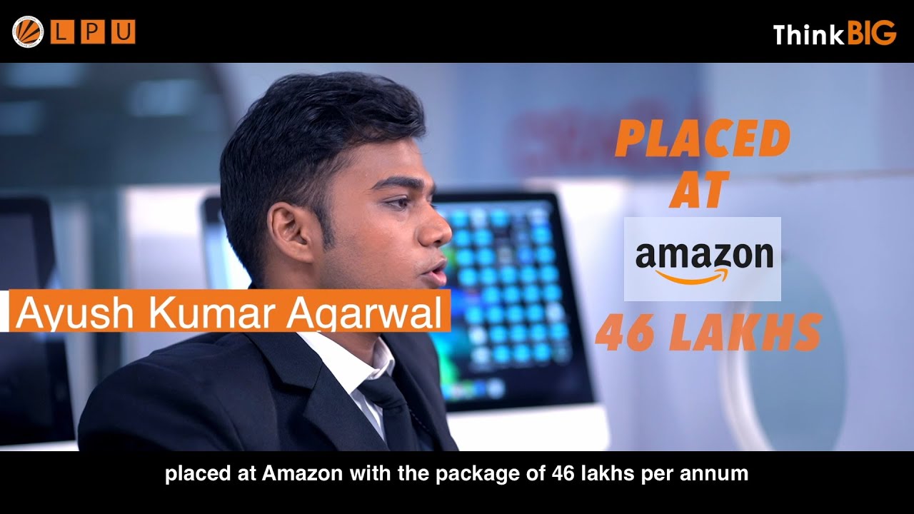 Ayush Kumar Agarwal | LPU B. Tech. CSE student | Placed at Amazon - YouTube