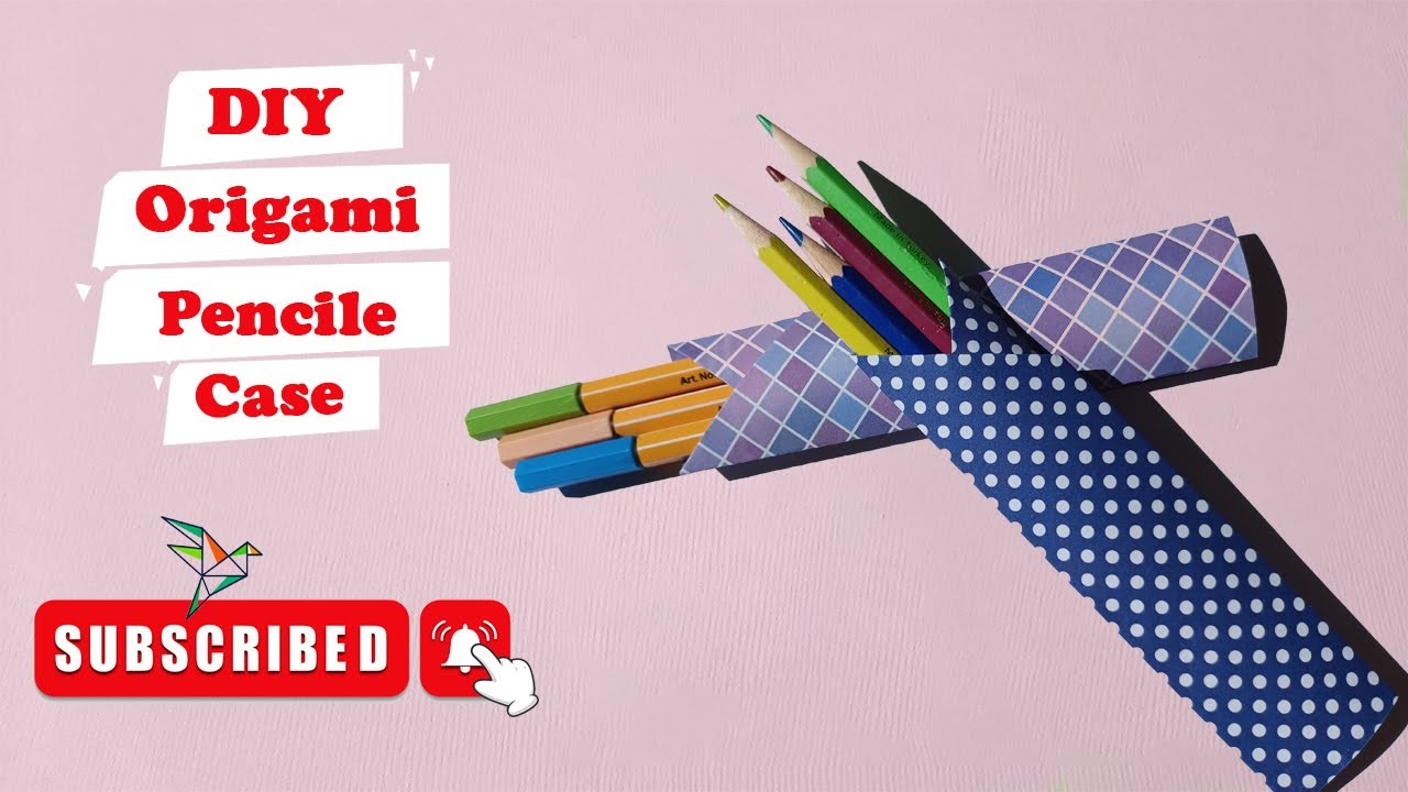 Origami pencil case Tutorial - How To Make the Easiest Origami Pencil ...