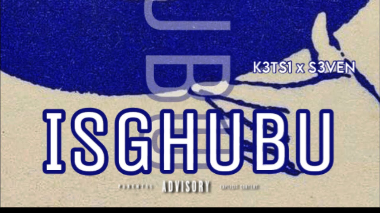 ISGHUBU- K3TS1 X S3VEN (OFFICIAL AUDIO) - YouTube