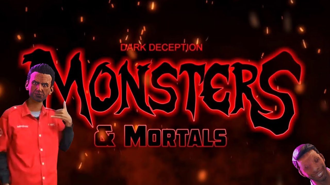 Dark Deception: Monsters and Mortals Live gameplay! - YouTube