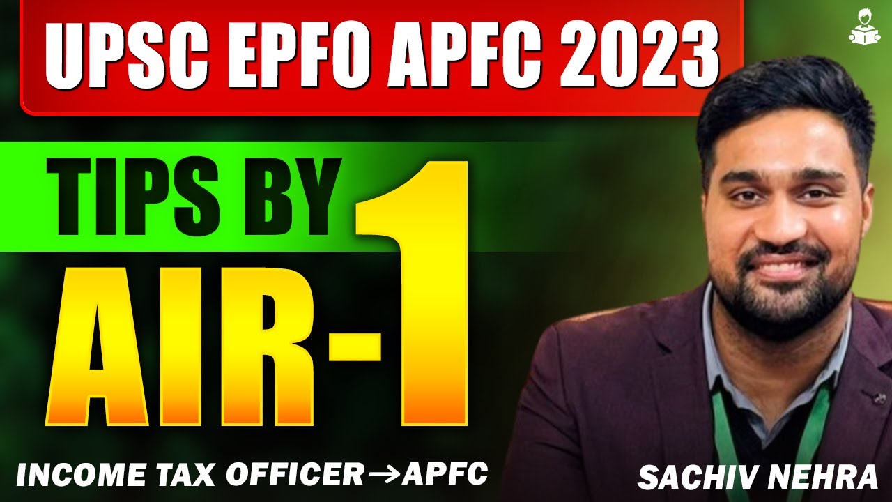 🏅UPSC EPFO APFC 2023 AIR 1: Sachiv Nehra | UPSC EPFO APFC 2024 Topper ...