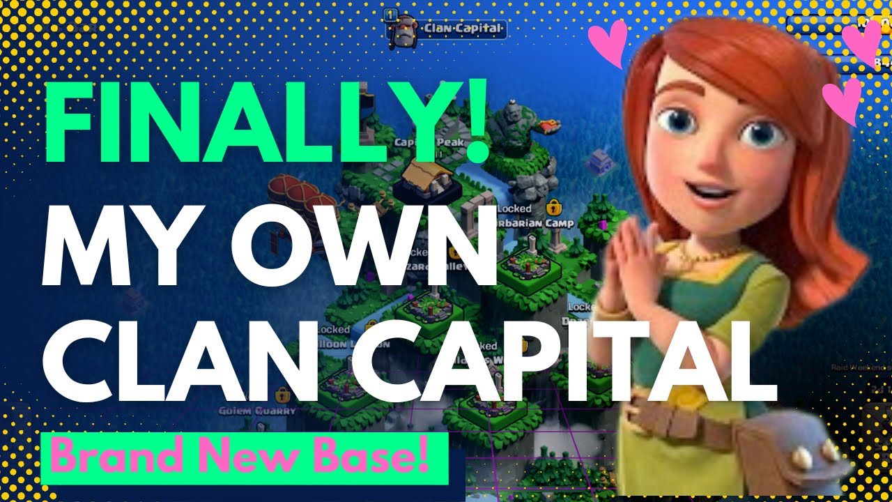 Brand new Clan Capital! Beginners guide - YouTube