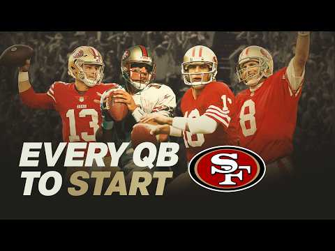49ers FULL QB History Since 1970!
