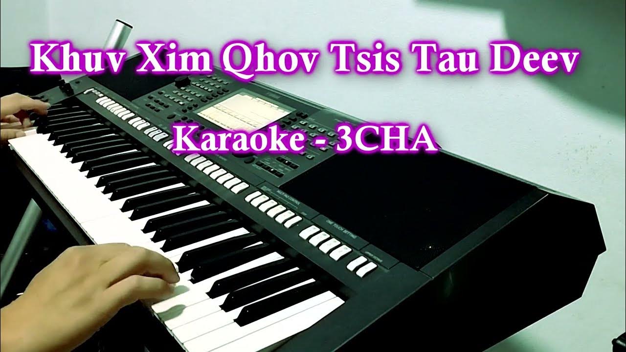 Khuv xim qhov tsis tau deev Karaoke - 3CHA - YouTube