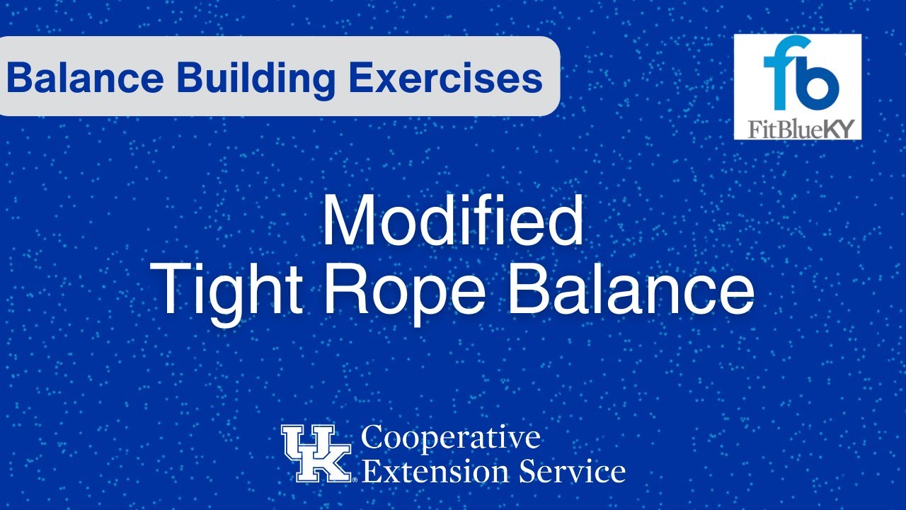 Modified Tight Rope Balance - YouTube