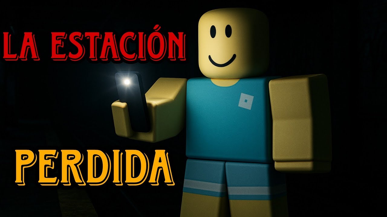 JUGAMOS LA ESTACIÓN PERDIDA EN ROBLOX .!! 🙀 ( HORROR ) - YouTube