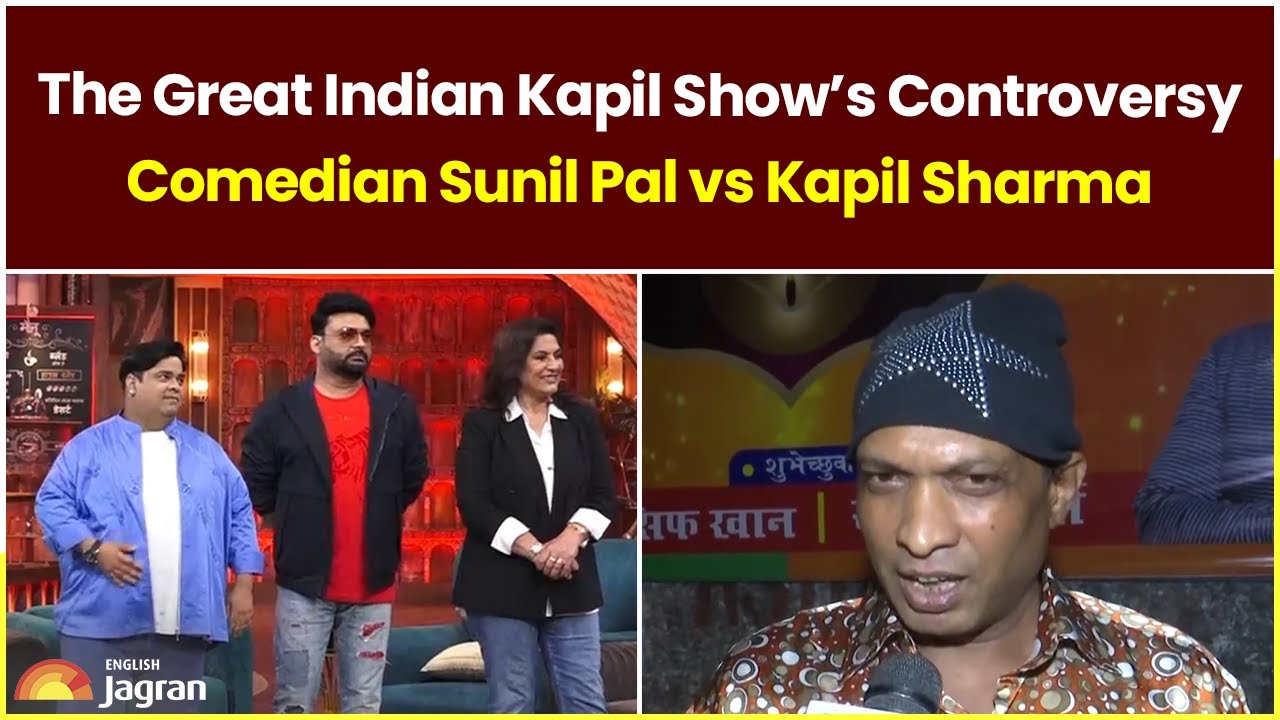 Sunil Pal Remarks On The Wrap Of The Great Indian Kapil Show Sparks ...