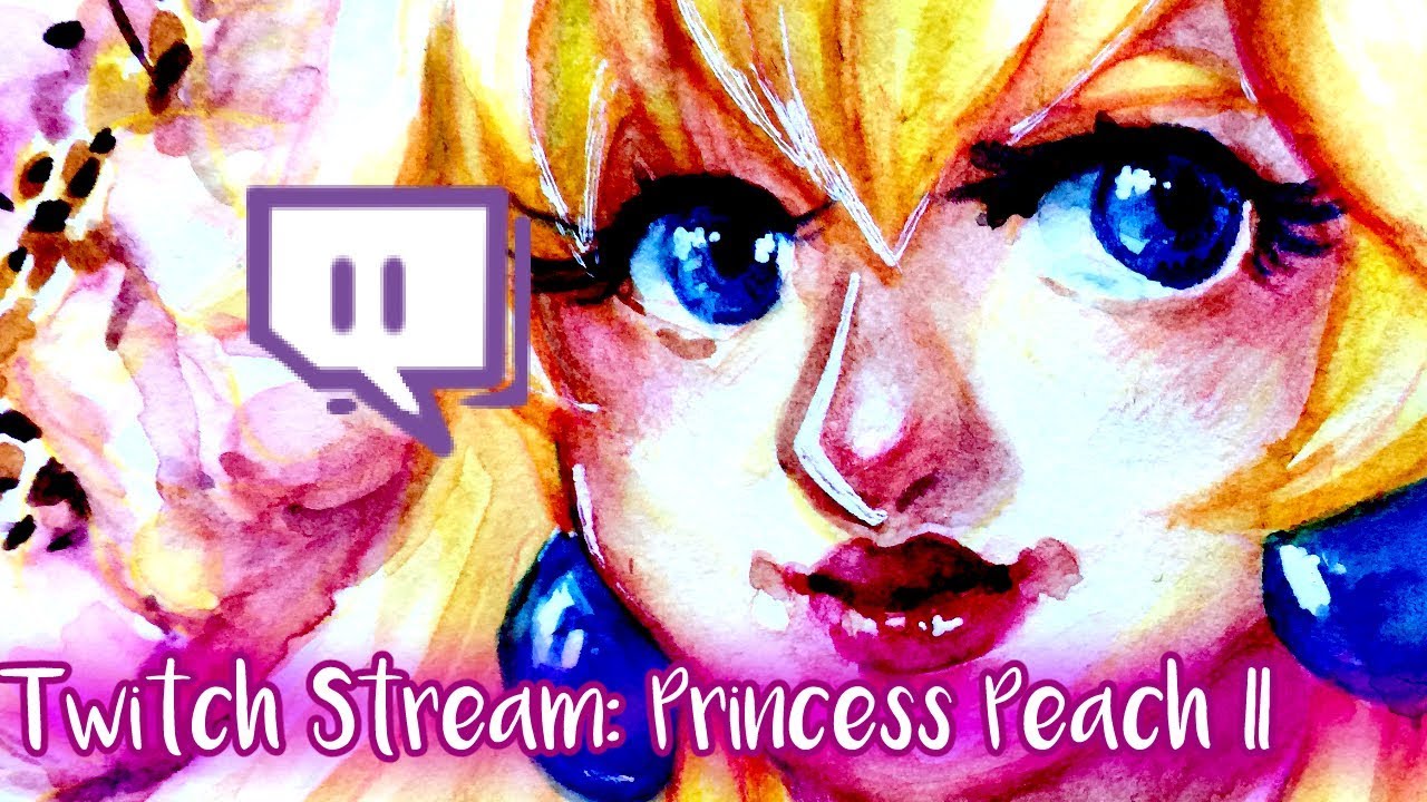 Twitch Stream 40: Princess Peach Watercolor Illustration II (3 colors ...