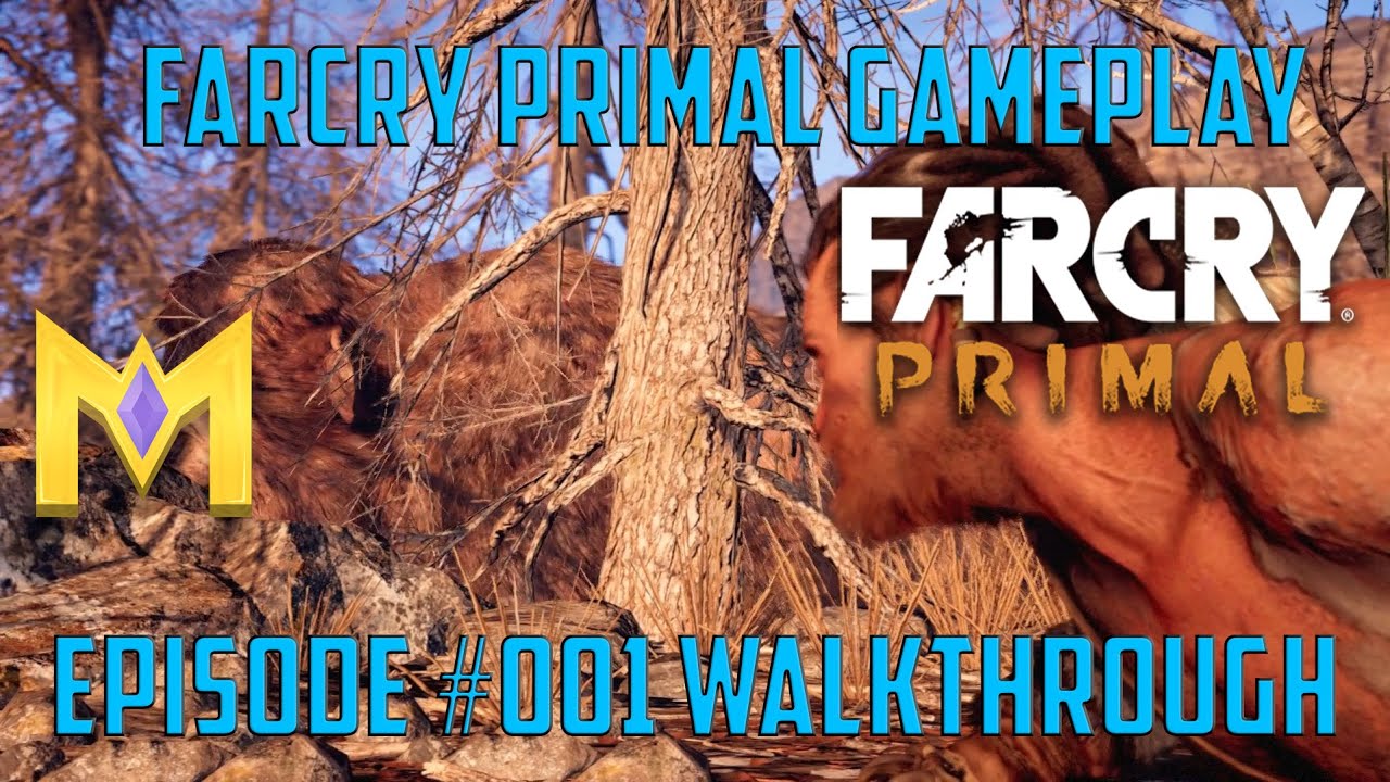 Far Cry Primal Playthrough Survive The Hunt - Gameplay & Walkthrough ...