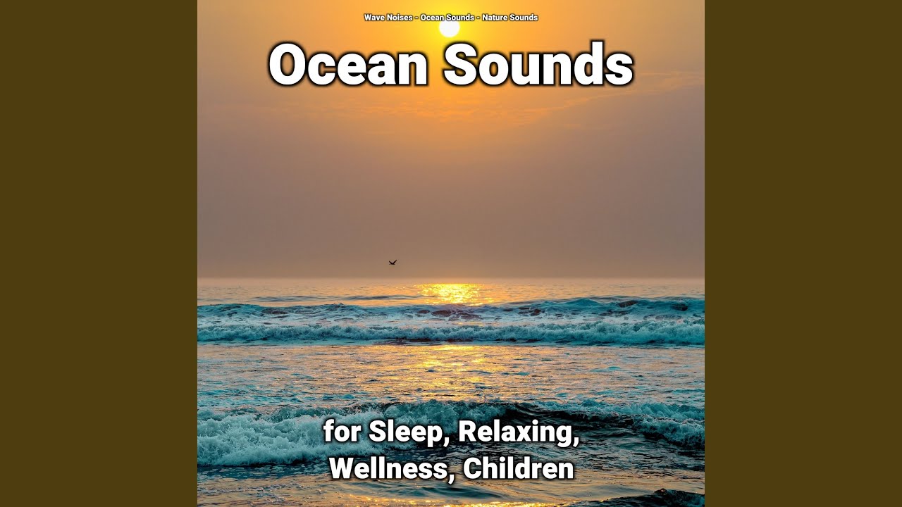 Ocean Waves for Kids - YouTube