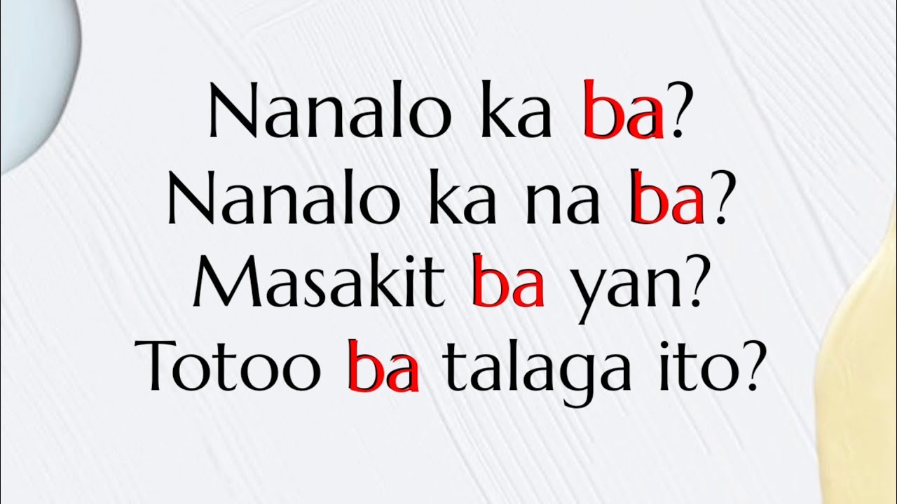 Mga Tanong sa Tagalog Gamit ang "Ba" || English-Tagalog Short Phrases ...