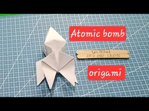 how to make Atomic bomb origami @ulysses arts and craft - YouTube
