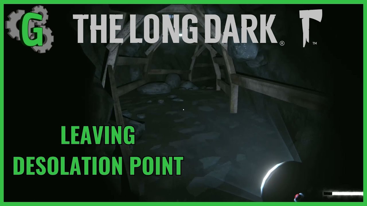 The Long Dark - Leaving Desolation Point - YouTube
