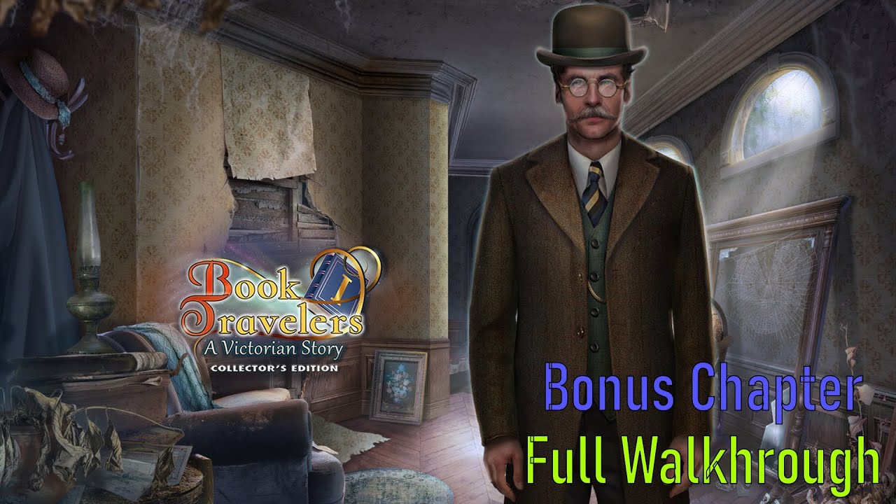 Let's Play - Book Travelers - A Victorian Story - Bonus Chapter Full ...