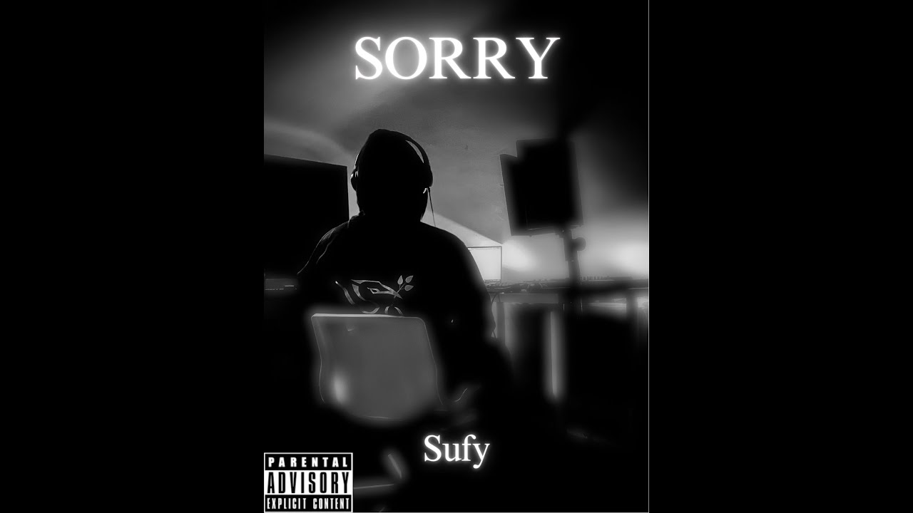 Sorry - Sufy (Prod. Sleepless Beats) - YouTube