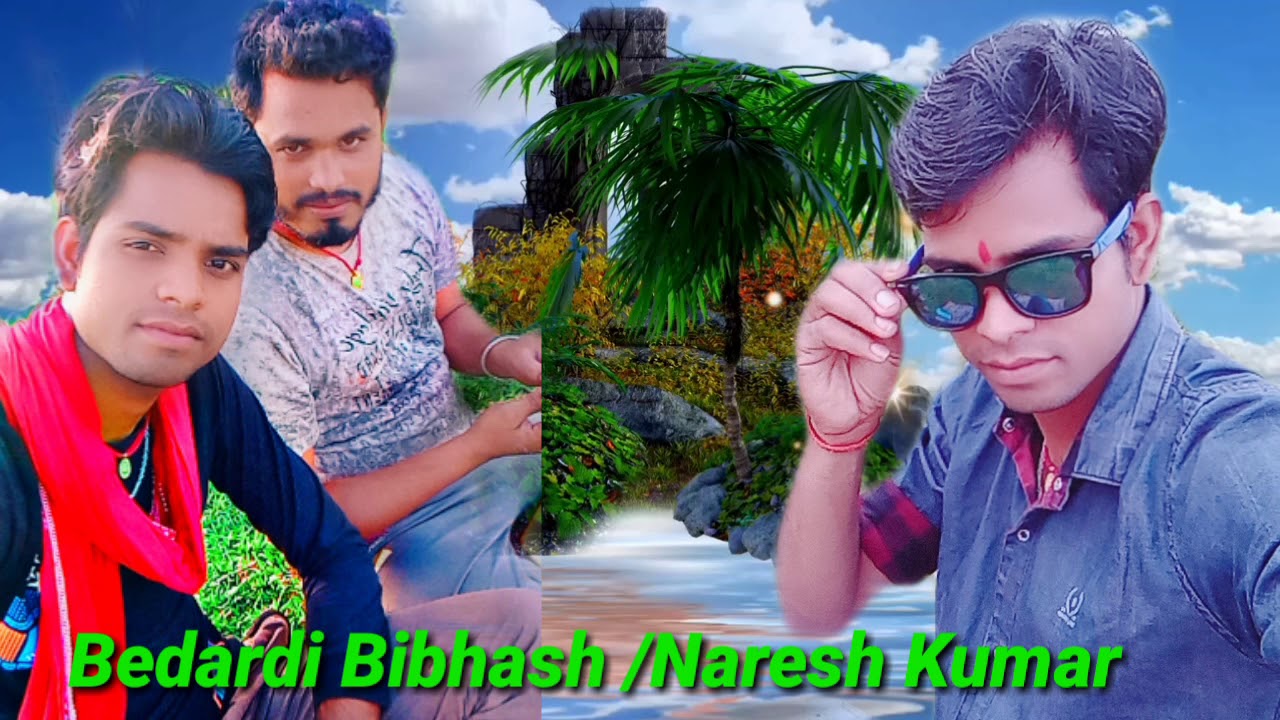 Bibhash bedardi###Naresh Kumar ## - YouTube