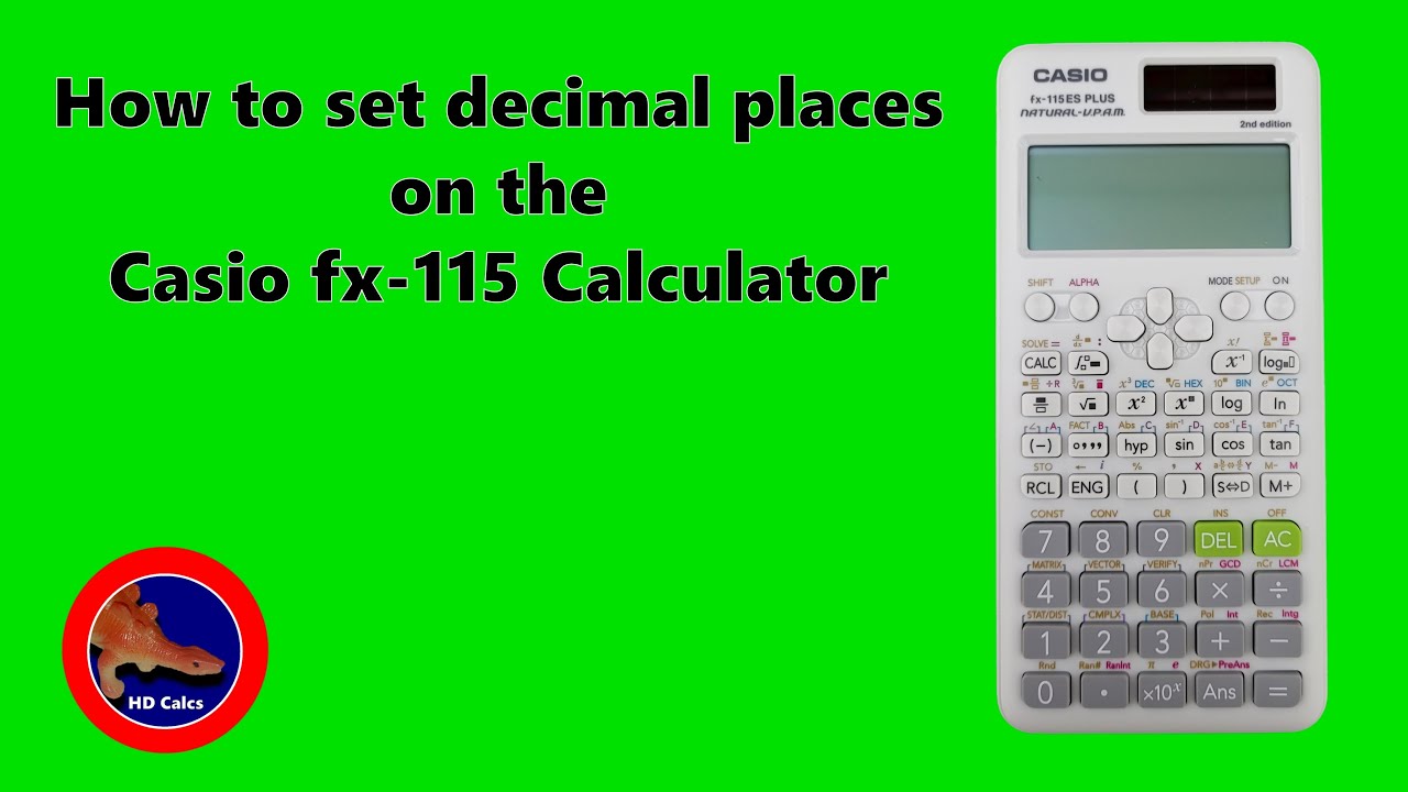 How To Set Decimal Places On The Casio Fx 115 ES Plus Calculator YouTube