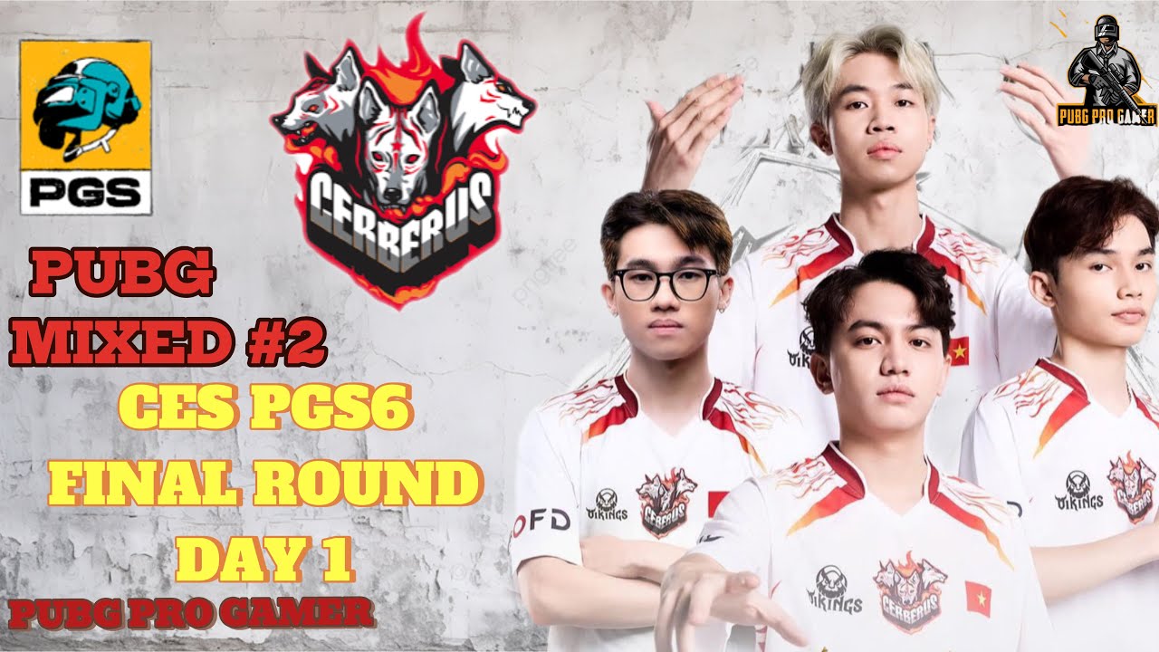 PUBG Mixed #2 I POV CES PGS6 Chung kết Ngày 01 I PUBG PRO GAMER - YouTube