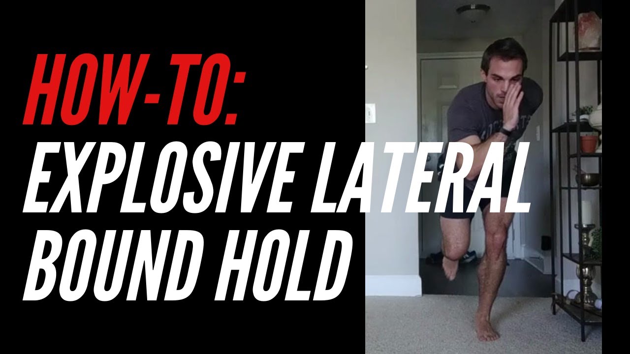 How-To: Explosive Lateral Bound with Isometric Hold - YouTube