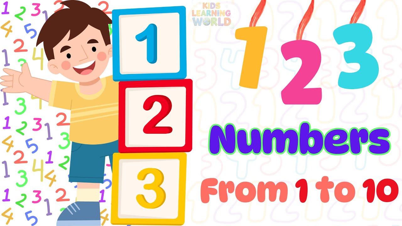 Let's Learn Numbers From 1 to 10 | 1 2 3 4 5 | Fun Counting for Kids ...