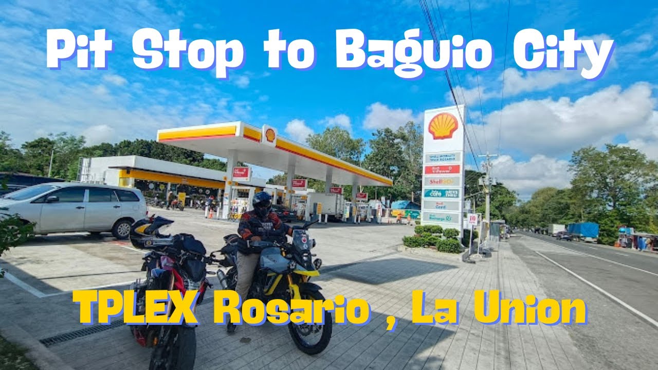 COZY PITSTOP ⛽🚗🛺🚌🚐 SHELL AT TPLEX ROSARIO 🌄🏞 - YouTube