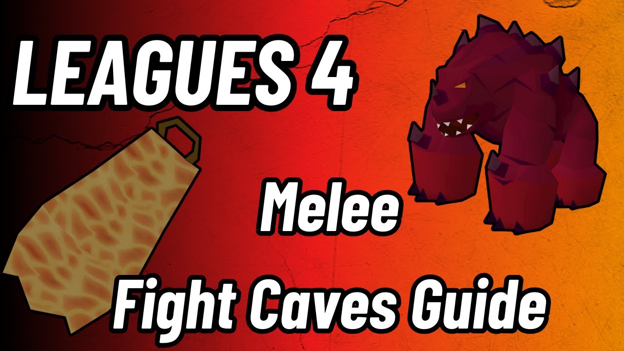 Leagues 4 - Melee Fight Caves Guide - YouTube