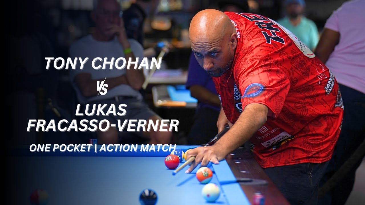 Lukas Fracasso-Verner vs Tony Chohan | One Pocket Action Match - YouTube