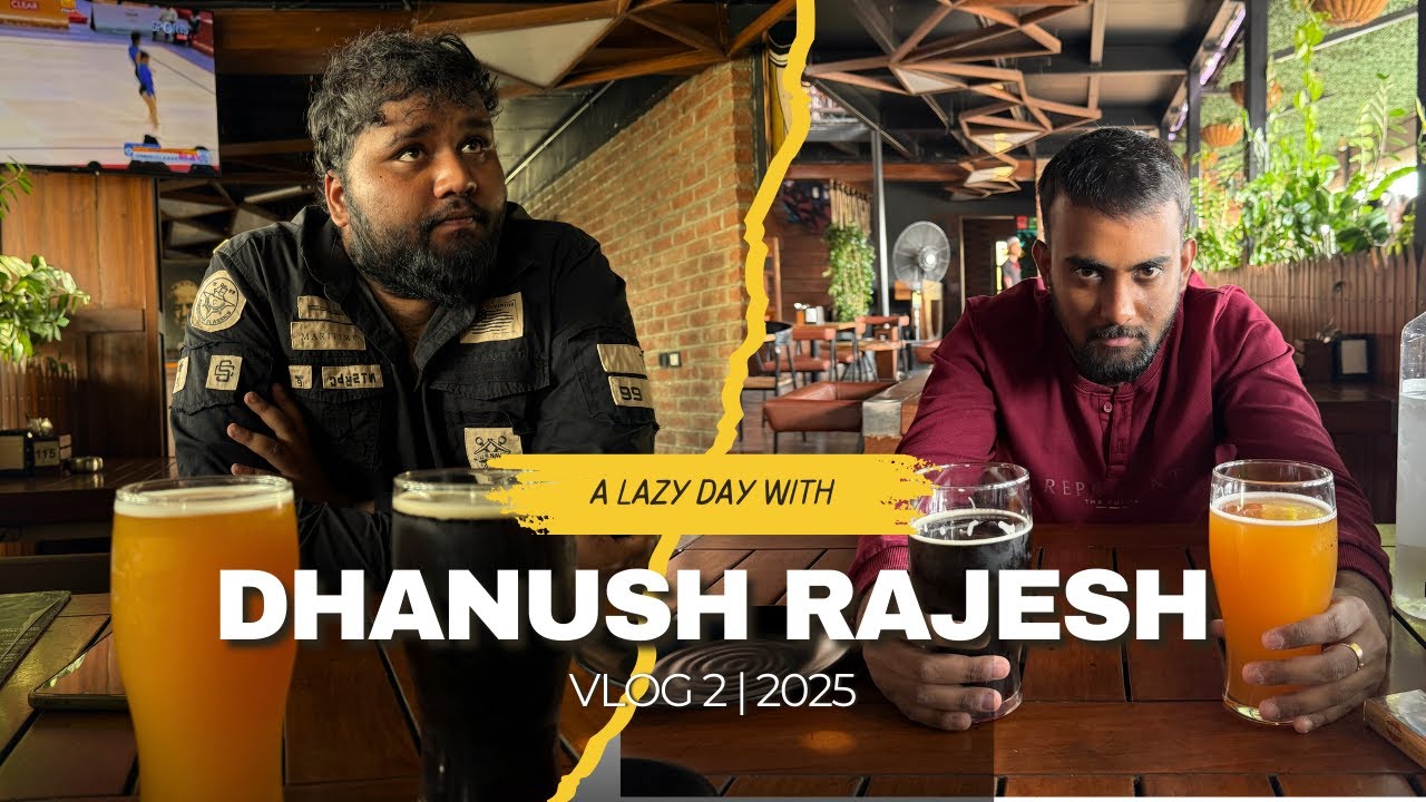 LAZY DAY WITH DHANUSH RAJESH | LIKITH RANGASWAMY | VLOG 2 | 2025 | - YouTube