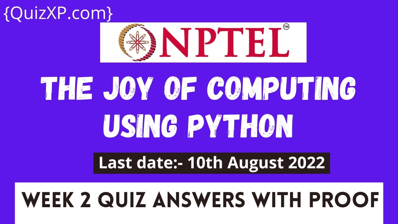 Nptel The Joy Of Computing Using Python Assignment 2 Answers 2022